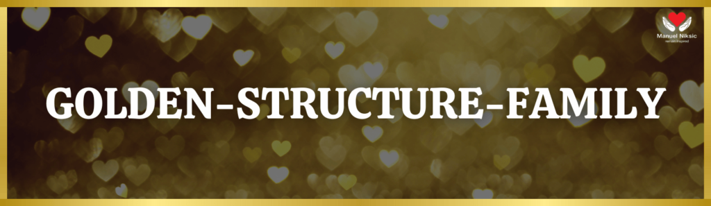 Golden-Structure Golden-Structure-Family - Manuel Niksic