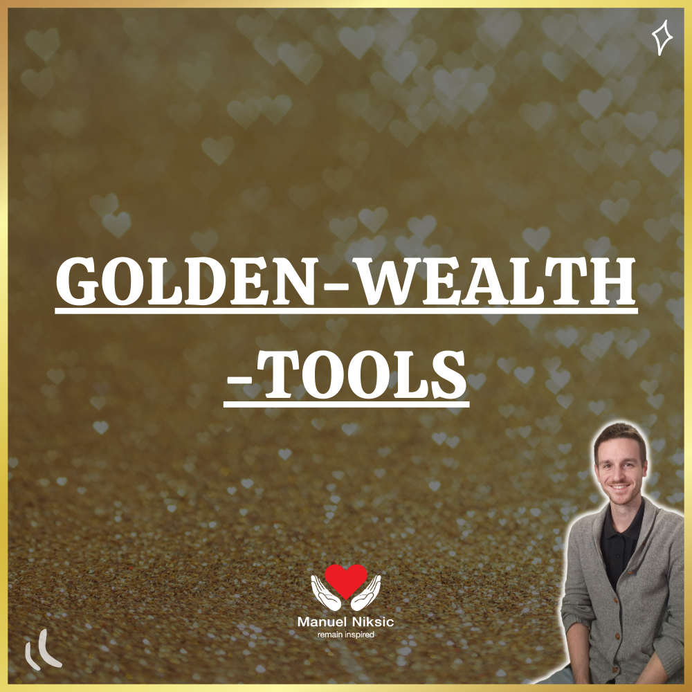 Golden-Wealth-Tools - Manuel Niksic